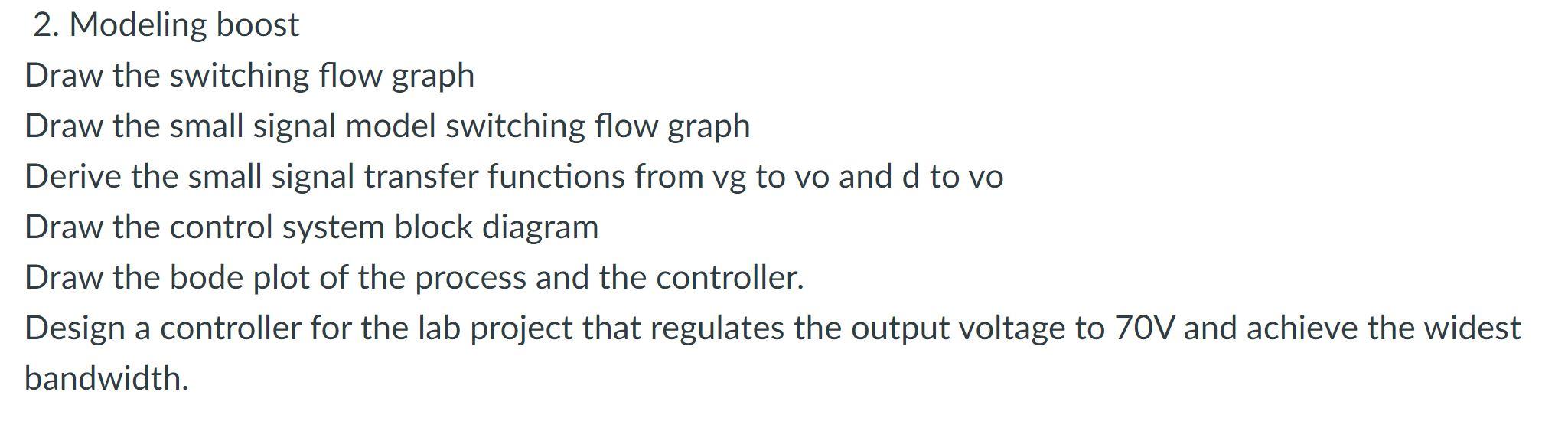 Solved 2. Modeling boost Draw the switching flow graph Draw | Chegg.com