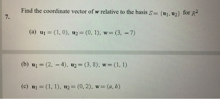 Solved Find the coordinate vector of w relative to the basis | Chegg.com