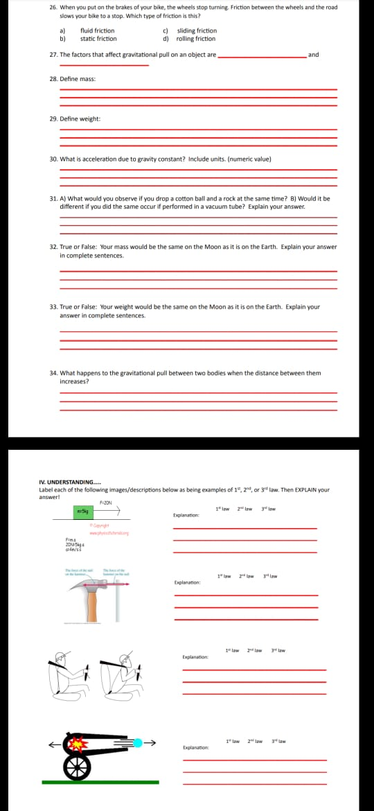 Solved 26. When you put on the brakes of your bike, the | Chegg.com
