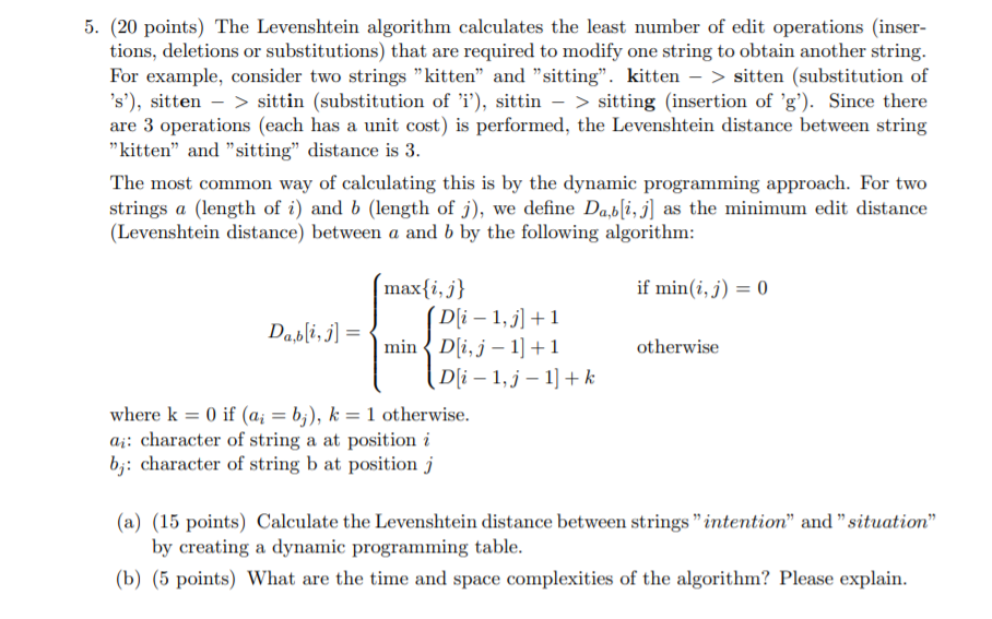 5. (20 points) The Levenshtein algorithm calculates | Chegg.com