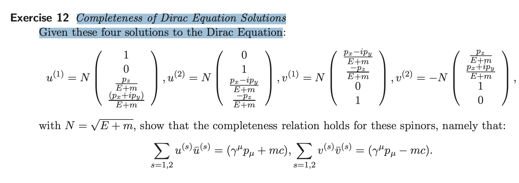 Solved Exercise 12 Completeness Of Dirac Equation Solutions