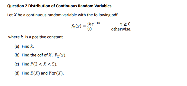 Solved Question 2 Distribution of Continuous Random | Chegg.com