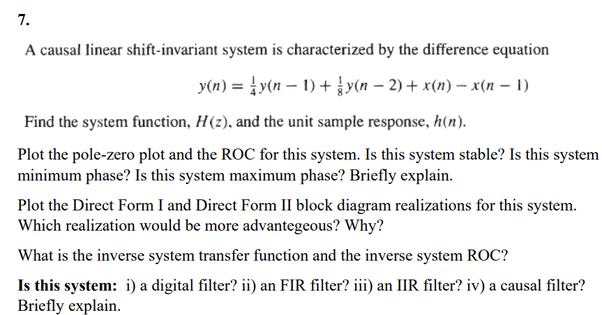 A causal linear shift-invariant system is | Chegg.com