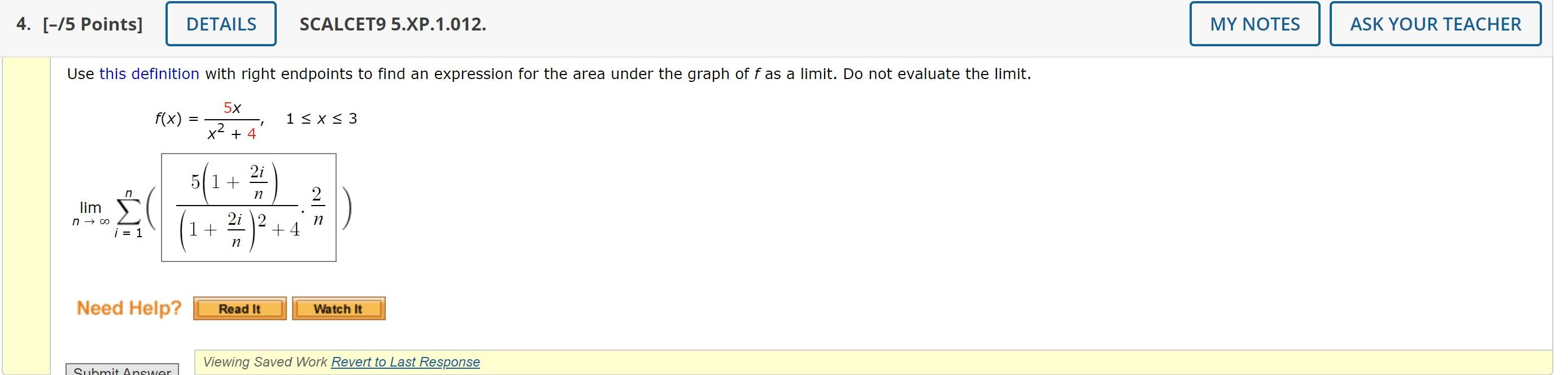Solved f(x)=x2+45x,1≤x≤3 limn→∞∑i=1n((1+n2i)2+45(1+n2i)⋅n2) | Chegg.com