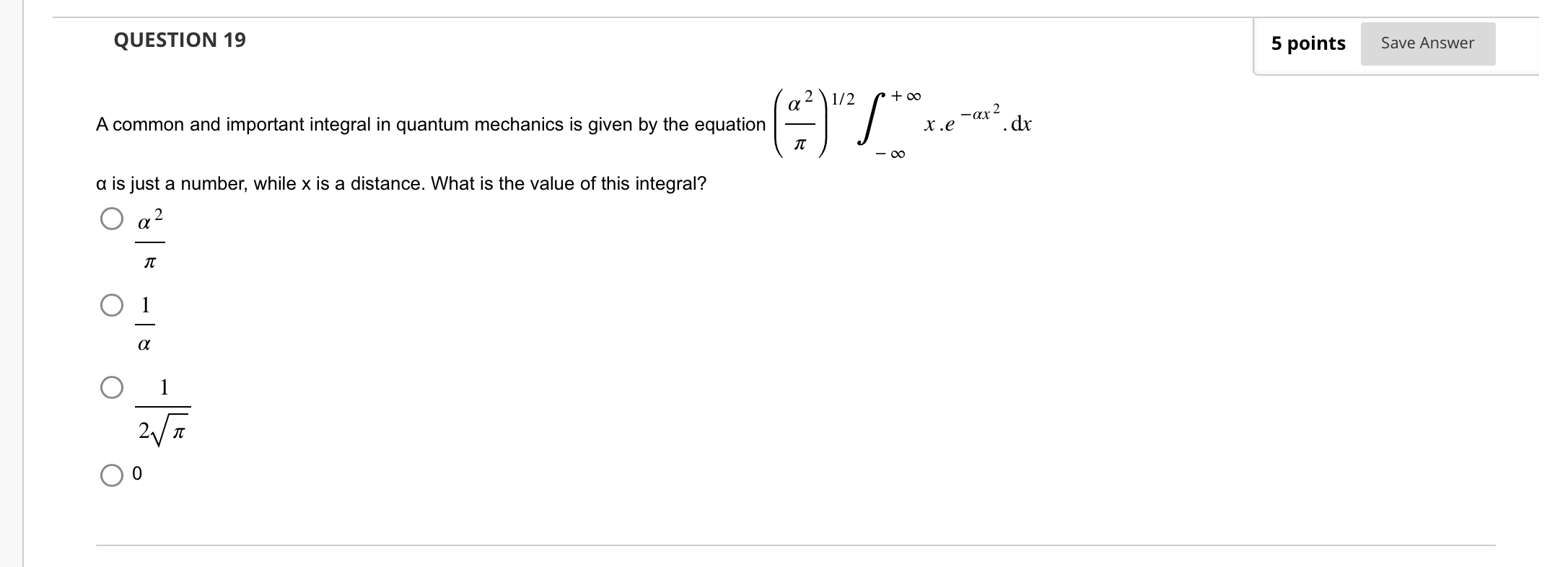 Solved A common and important integral in quantum mechanics | Chegg.com
