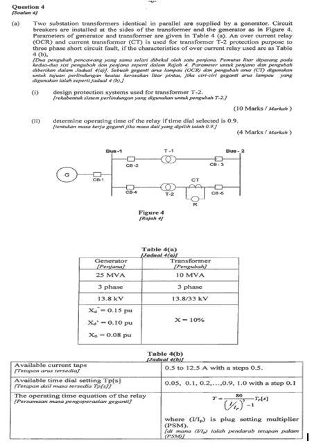 [Solved]: Just 4b only (a) Two substation transformers ide