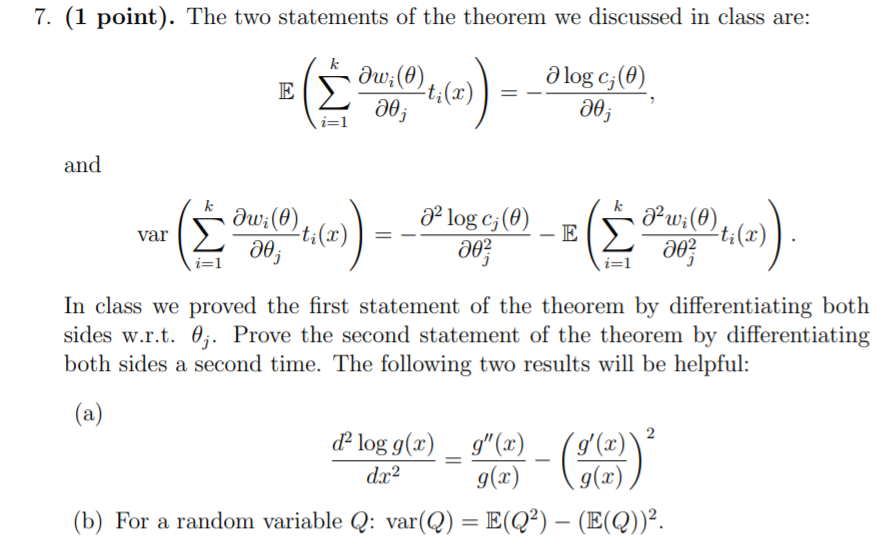 Solved 7. (1 point). The two statements of the theorem we | Chegg.com