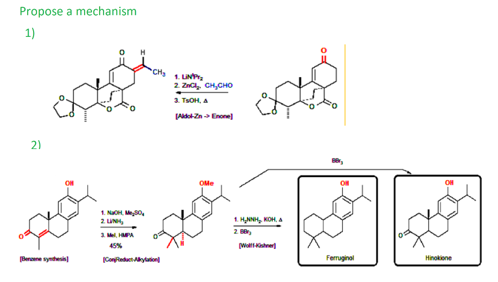 Solved Propose a mechanism 1) 0 H CH3 1. LIN'Prz 2. ZnC, CH | Chegg.com