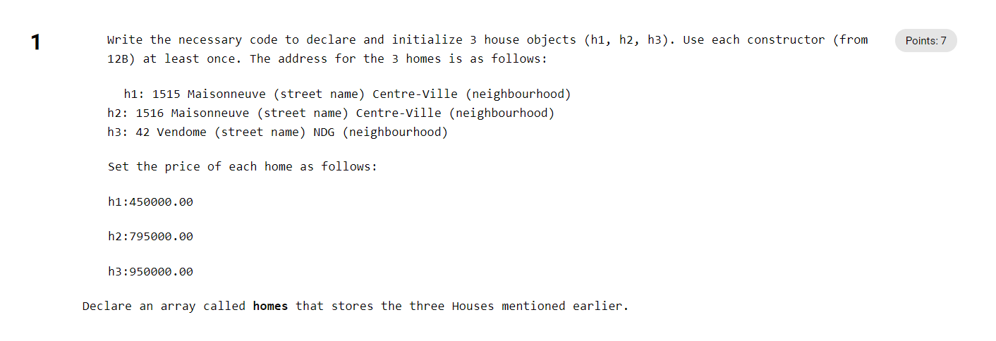 Solved 1 Points: 7 Write the necessary code to declare and | Chegg.com