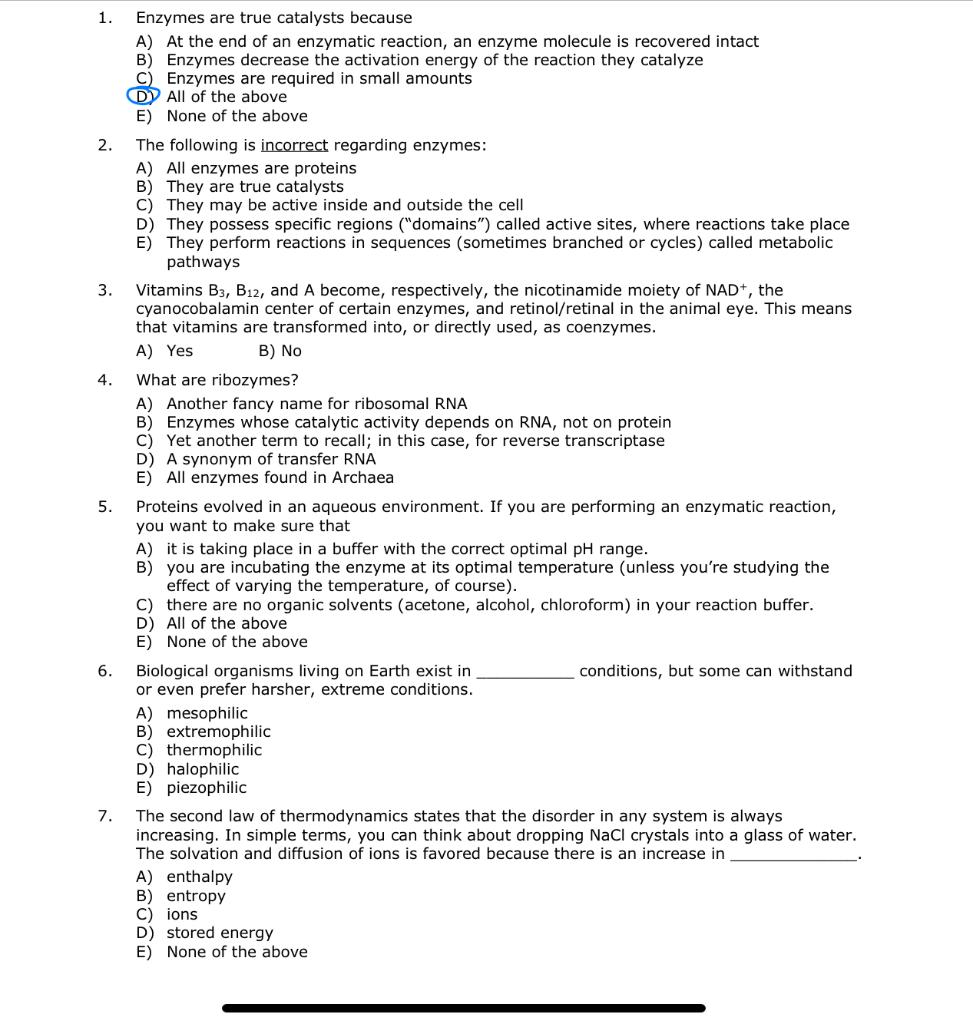 Solved 1. Enzymes are true catalysts because A) At the end | Chegg.com