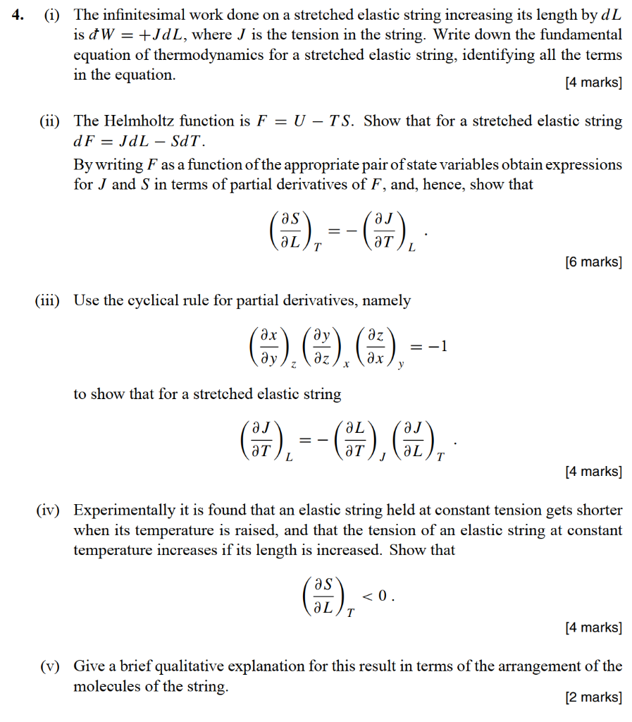 Solved 4. (1) The infinitesimal work done on a stretched | Chegg.com