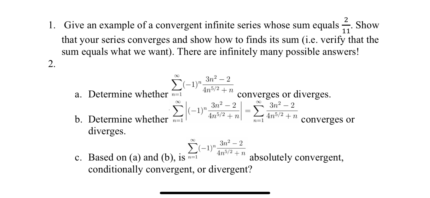 Solved 1. Give an example of a convergent infinite series | Chegg.com