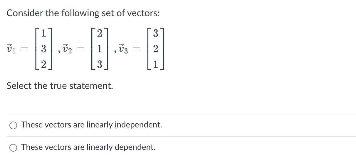 Solved Consider the following set of vectors: 2 3 ปี1 1 3, | Chegg.com