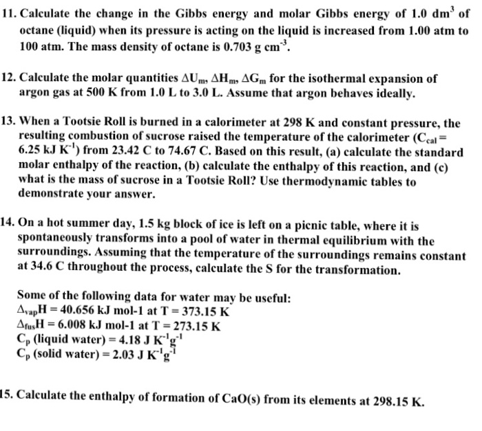 Solved 11. Calculate the change in the Gibbs energy and | Chegg.com