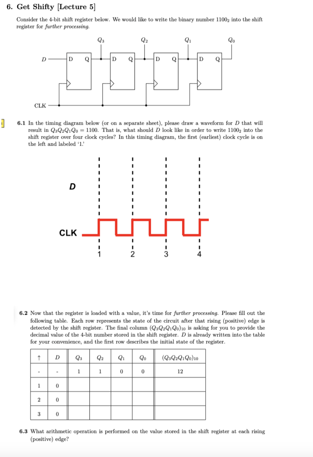 Solved Get Shifty [Lecture 5]Consider the 4-bit shift | Chegg.com