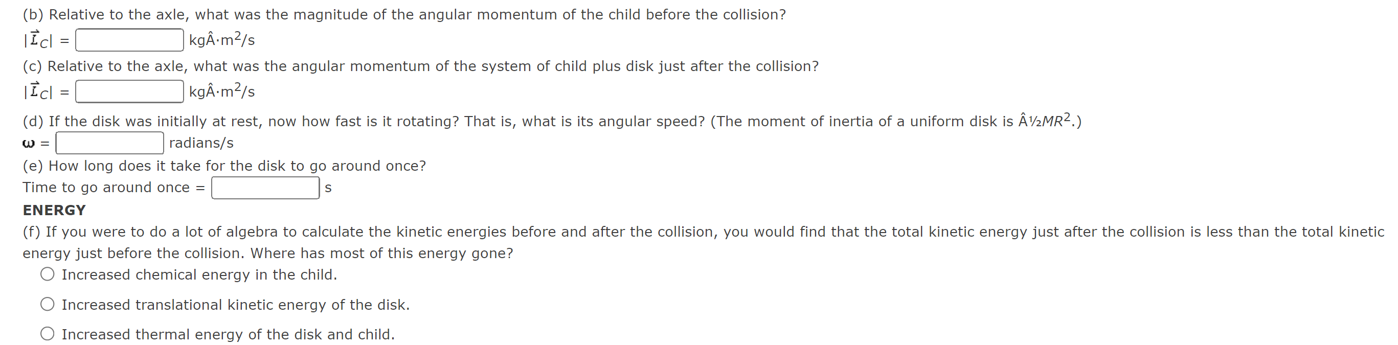 Solved M=50(b) Relative to the axle, what was the magnitude | Chegg.com