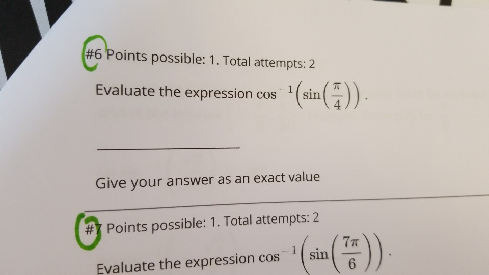 Solved #6 points possible: 1 . Total attempts: 2 Evaluate | Chegg.com