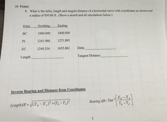 Solved 10 Points 4. What is the delta, length and tangent | Chegg.com