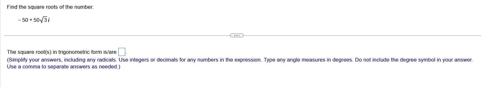 Solved Find the square roots of the number. −50+503i The | Chegg.com