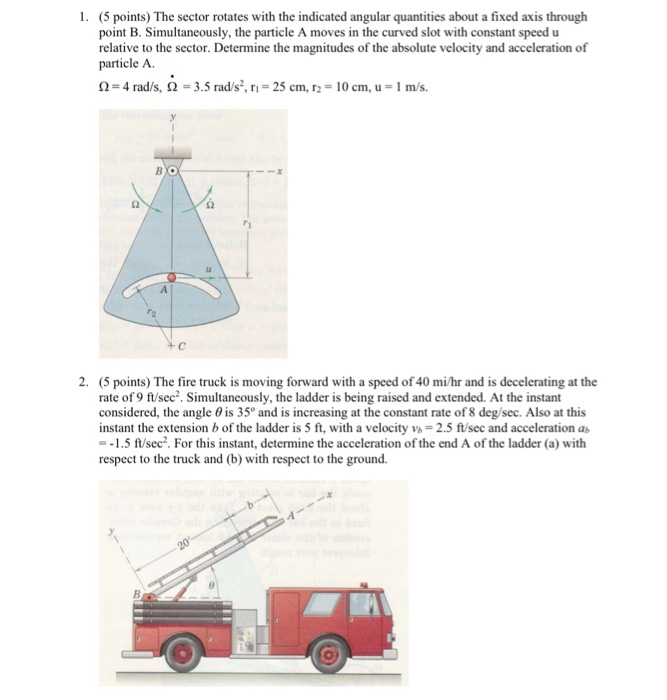 Solved 1. (5 points) The sector rotates with the indicated | Chegg.com