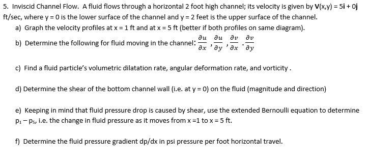 5. Inviscid Channel Flow. A fluid flows through a | Chegg.com
