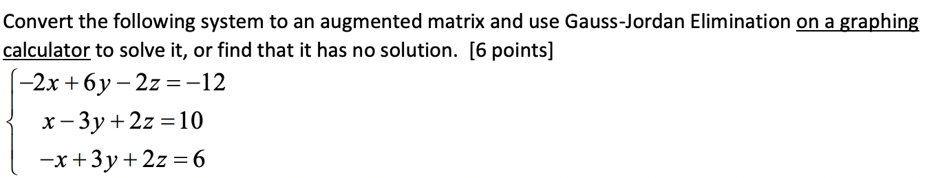 Solved Convert the following system to an augmented matrix | Chegg.com