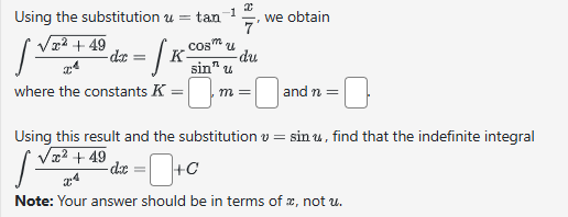 Solved Using the substitution u=tan-1(x7), we | Chegg.com