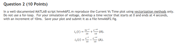 Solved In a well-documented MATLAB script hmwk6P2.m | Chegg.com