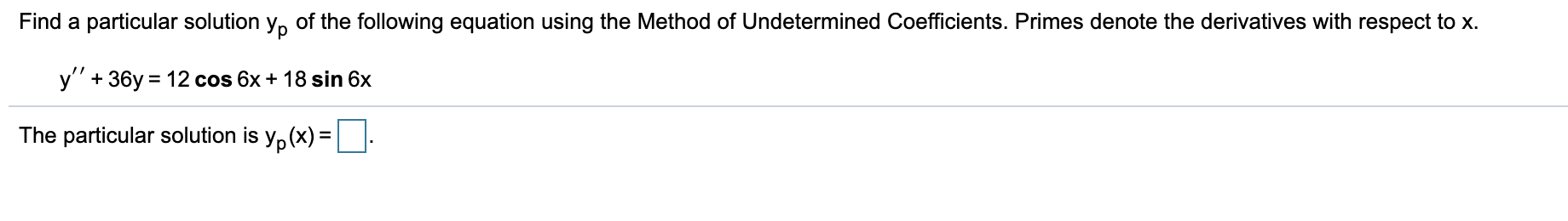 Solved Find a particular solution y of the following | Chegg.com