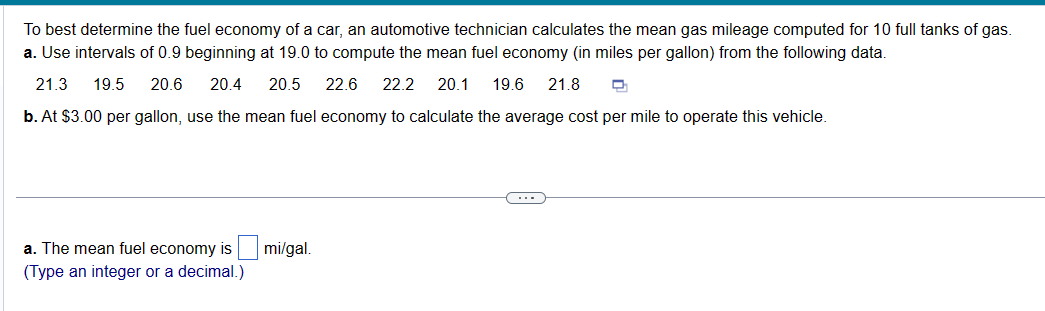 Solved To best determine the fuel economy of a car, an | Chegg.com