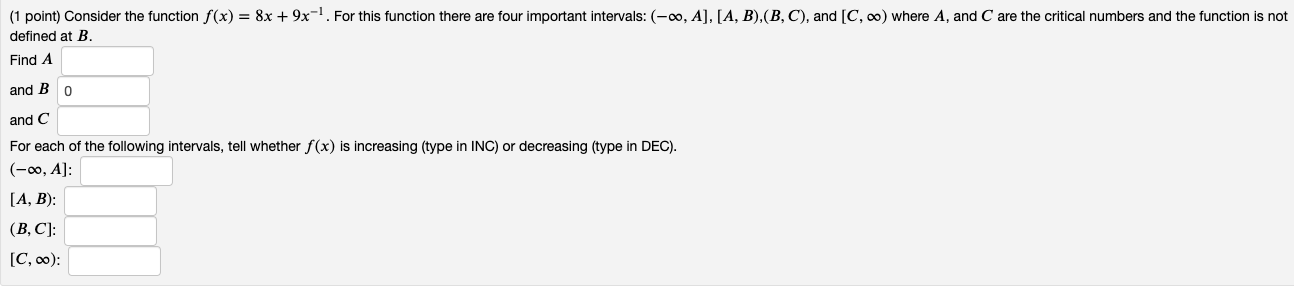 Solved (1 point) Consider the function f(x)=8x+9x−1. For | Chegg.com