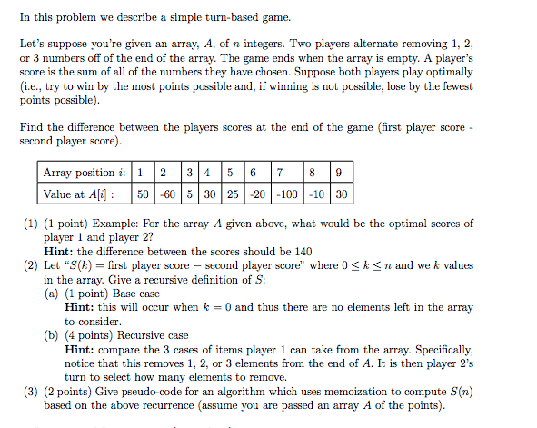 In this problem we describe a simple turn-based game. | Chegg.com