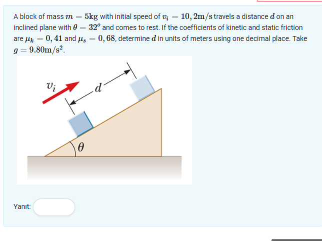 Solved A block of mass m=5kg ﻿with initial speed of | Chegg.com