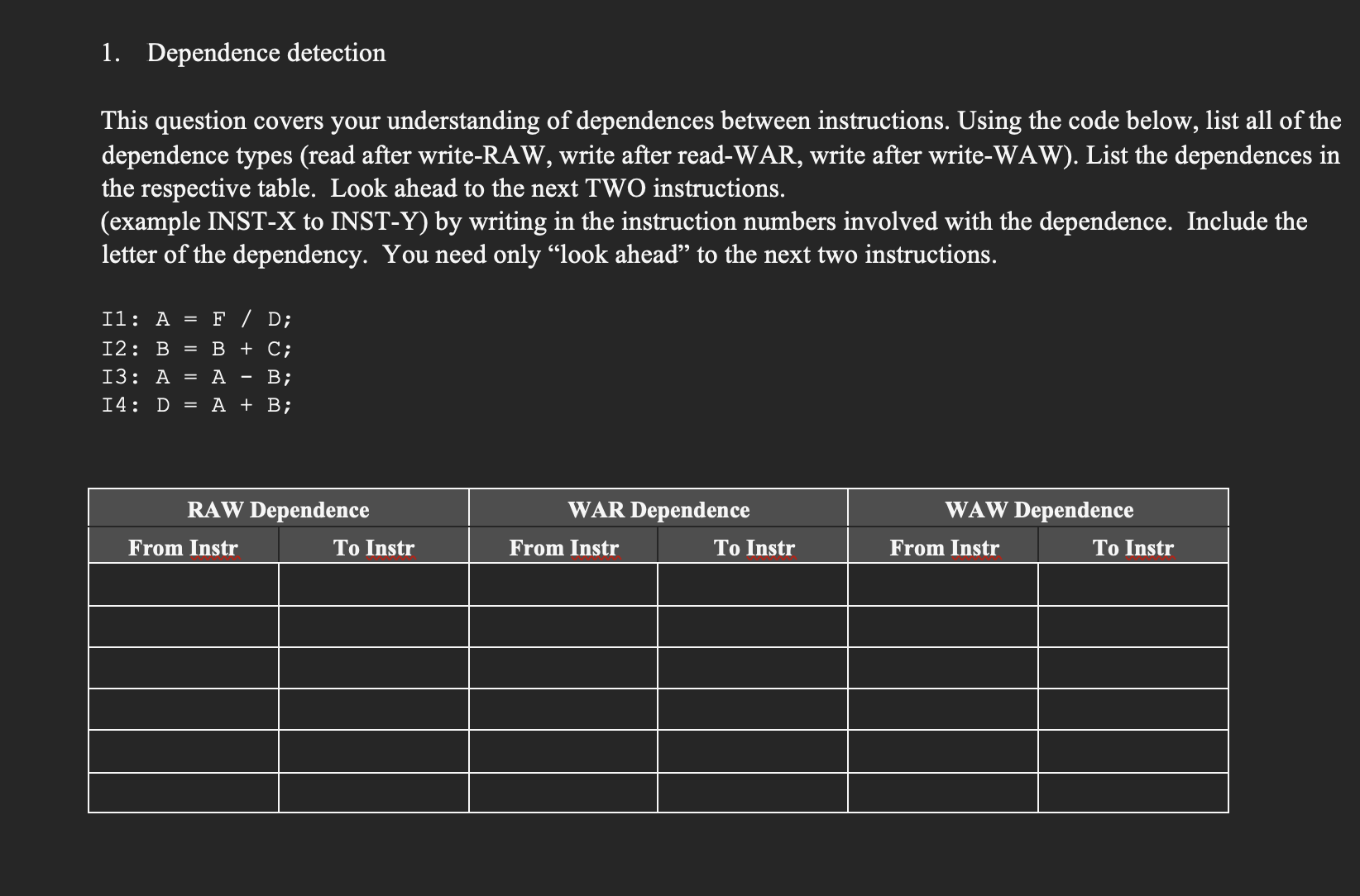 Solved Dependence detectionThis question covers your | Chegg.com