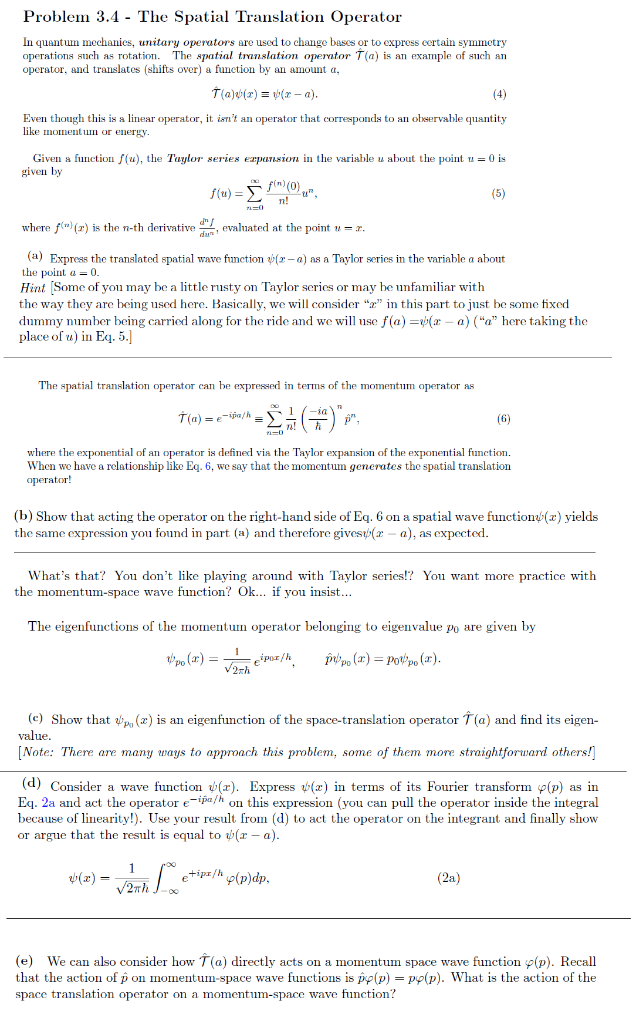 Solved Problem 3.4 - The Spatial Translation Operator In | Chegg.com