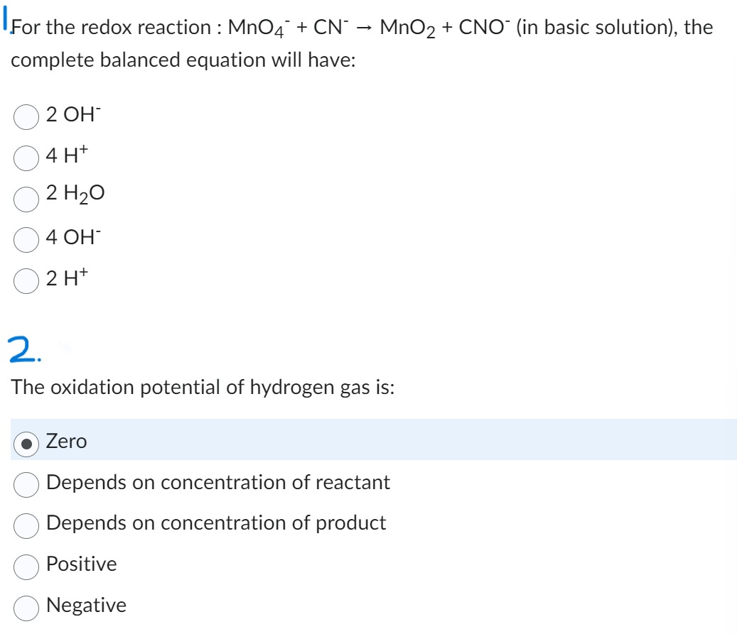 Solved For the redox reaction: MnO4−+CN−→MnO2+CNO−(in basic | Chegg.com