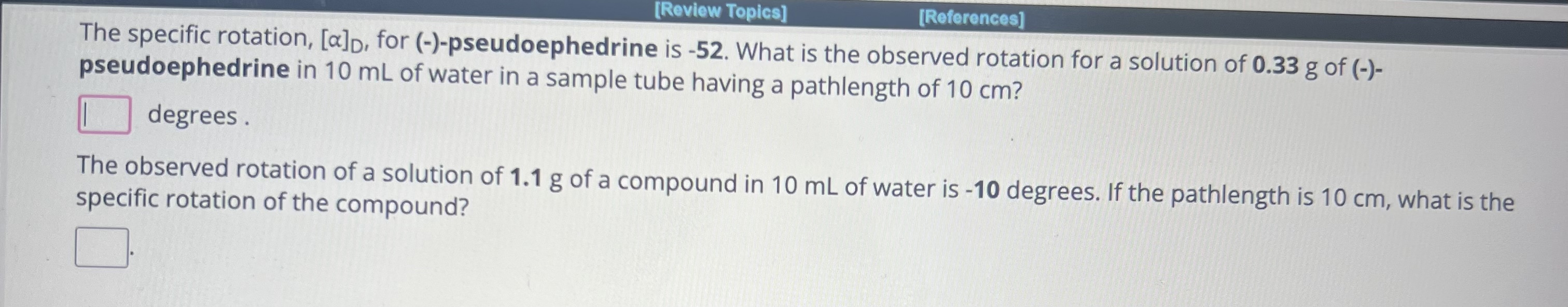 Solved The specific rotation, [α]D, for (-)-pseudoephedrine | Chegg.com
