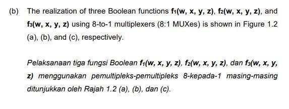 Solved B The Realization Of Three Boolean Functions Fiw 3533