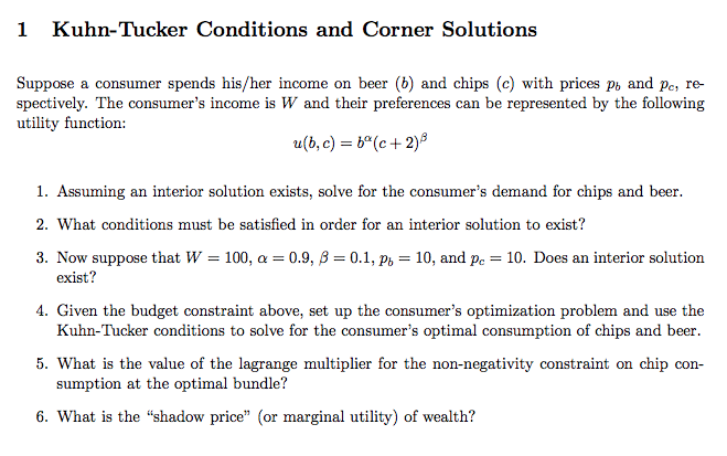 Solved 1 Kuhn-Tucker Conditions and Corner Solutions Suppose | Chegg.com