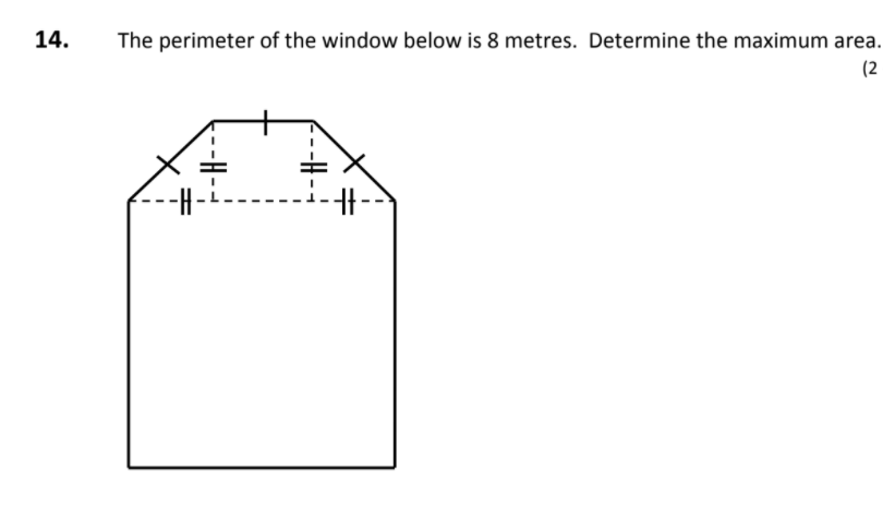 Solved 14. The perimeter of the window below is 8 metres. | Chegg.com