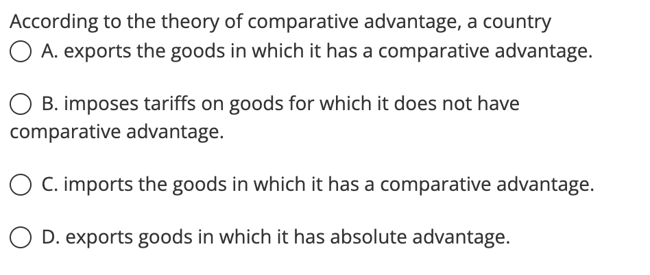 Solved According to the theory of comparative advantage, a | Chegg.com
