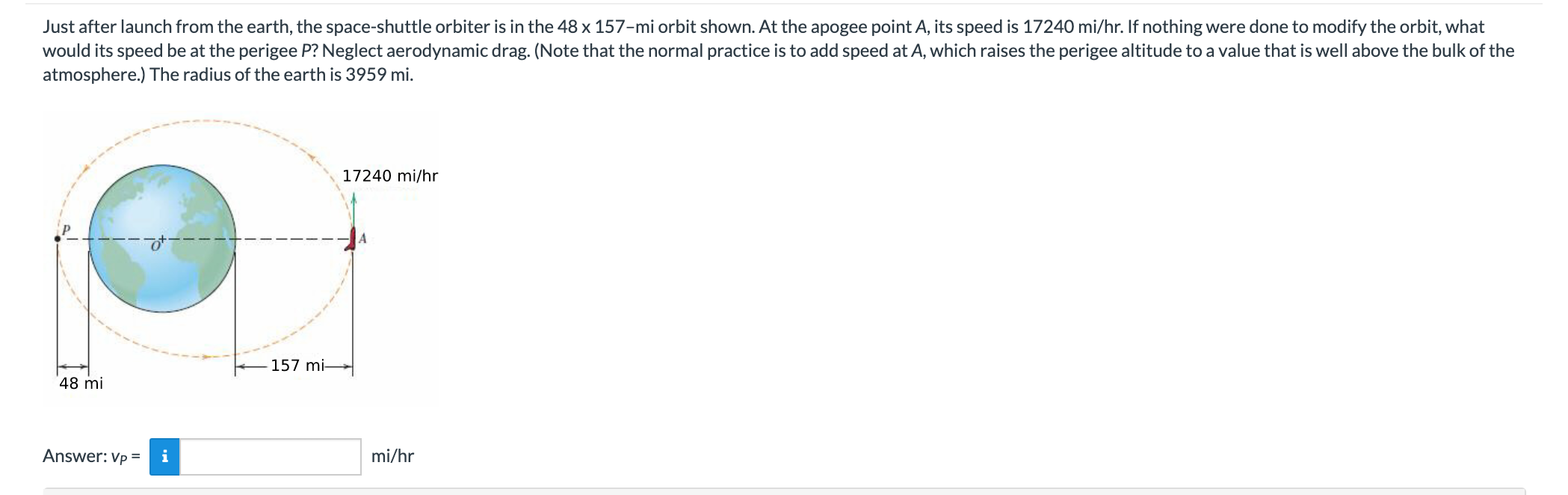 Solved Just after launch from the earth, the space-shuttle | Chegg.com