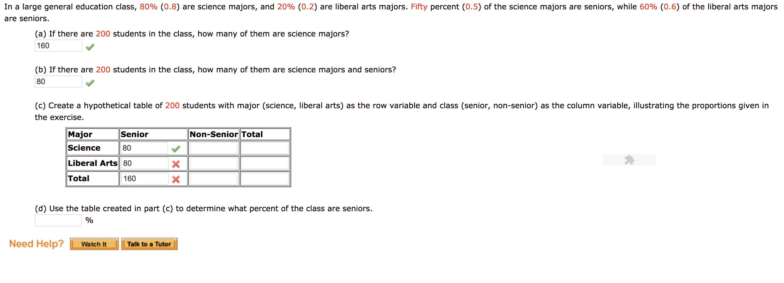 Solved In a large general education class, 80% (0.8) are | Chegg.com