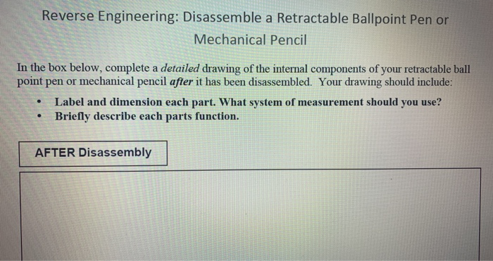 Reverse Engineering: Disassemble a Retractable | Chegg.com