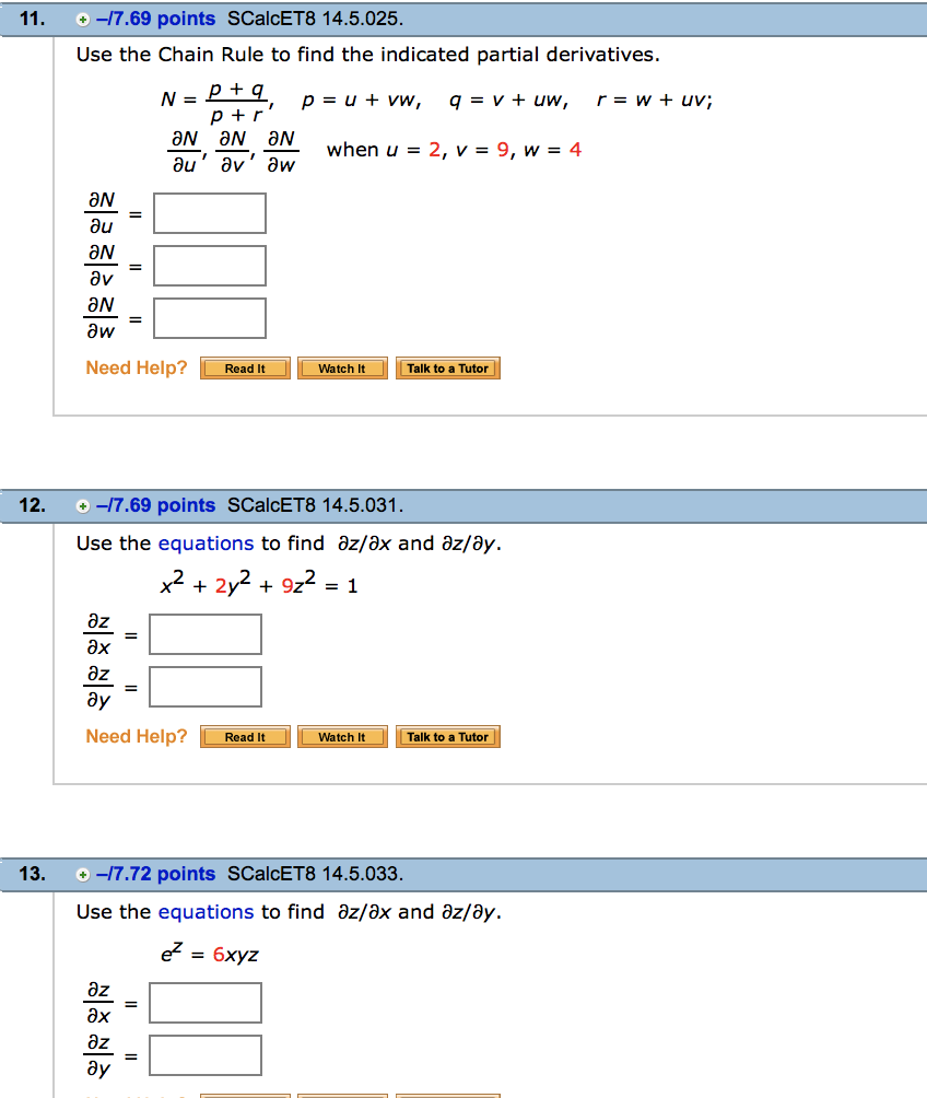 Solved 11. -17.69 points SCalcET8 14.5.025 Use the Chain | Chegg.com
