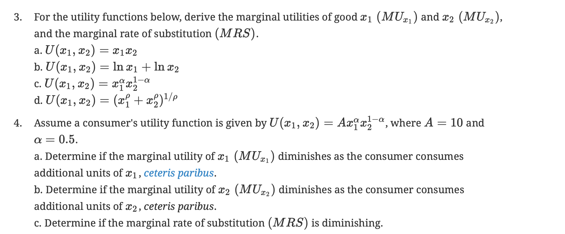 Solved 1-a 3. For the utility functions below, derive the | Chegg.com