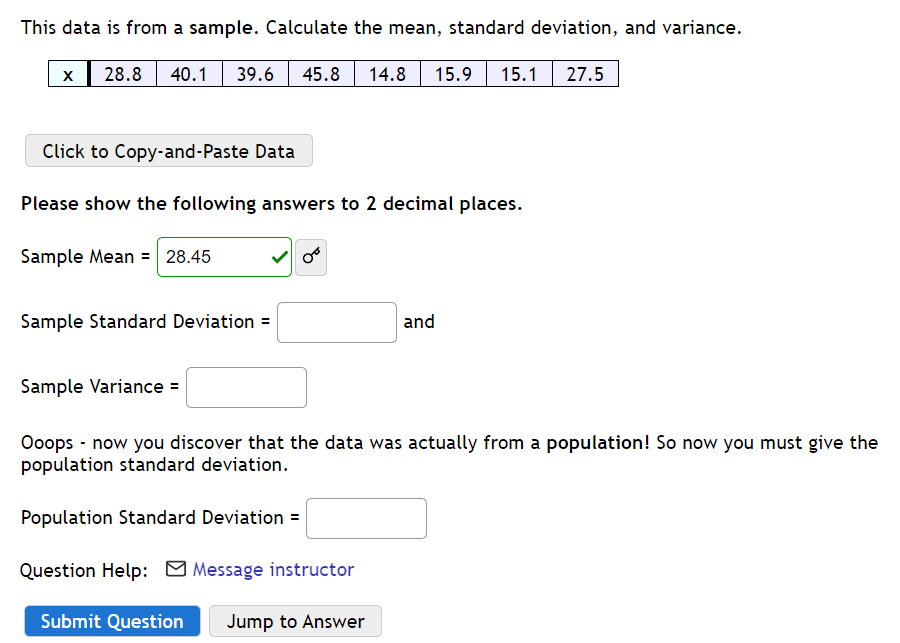 Solved This data is from a sample. Calculate the mean, | Chegg.com