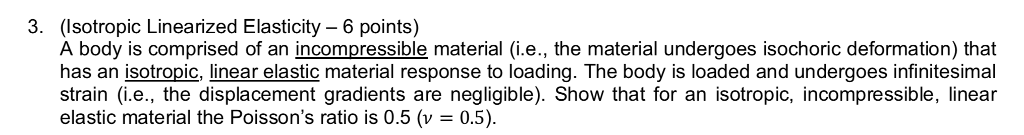 Solved 3. (Isotropic Linearized Elasticity - 6 points) A | Chegg.com