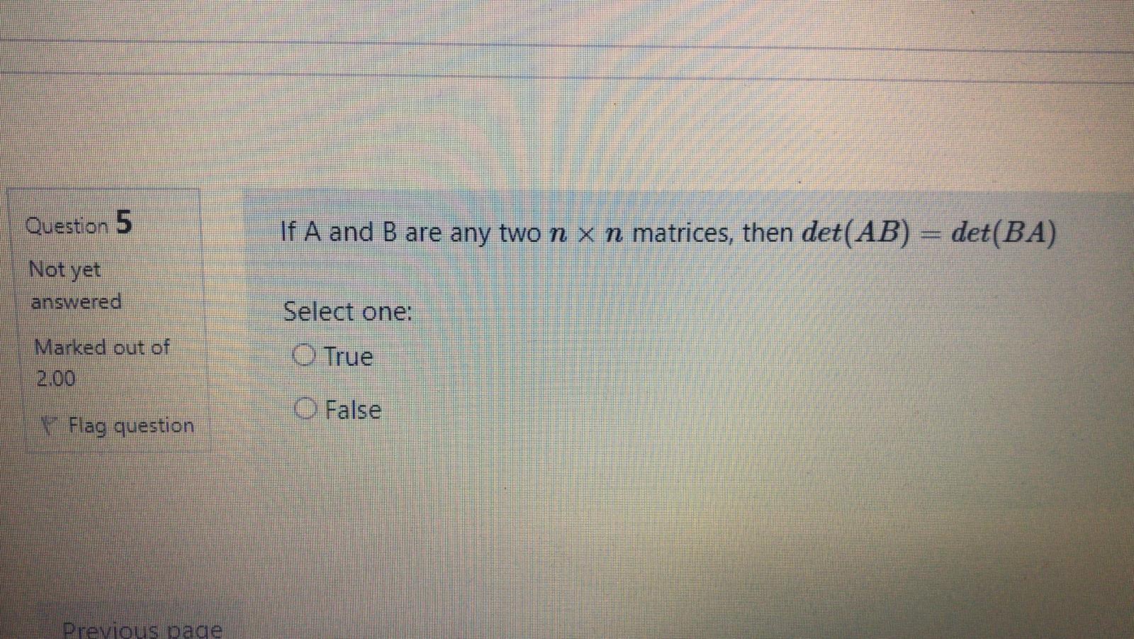 Solved Question 5 If A and B are any two n x n matrices, | Chegg.com