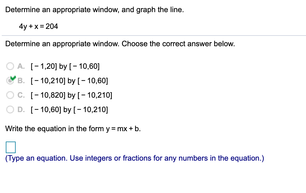Solved Determine an appropriate window, and graph the line. | Chegg.com